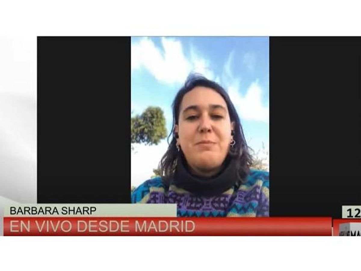 LA PERIODISTA BÁRBARA SHARP DESDE MADRID SE REFIERE A CÓMO SE VIVE EL ...